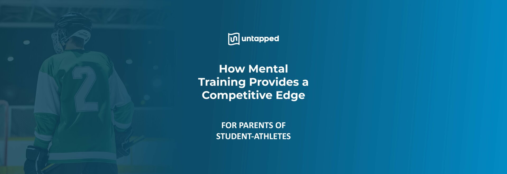 How Mental Training Provides a Competitive Edge - Untapped Learning