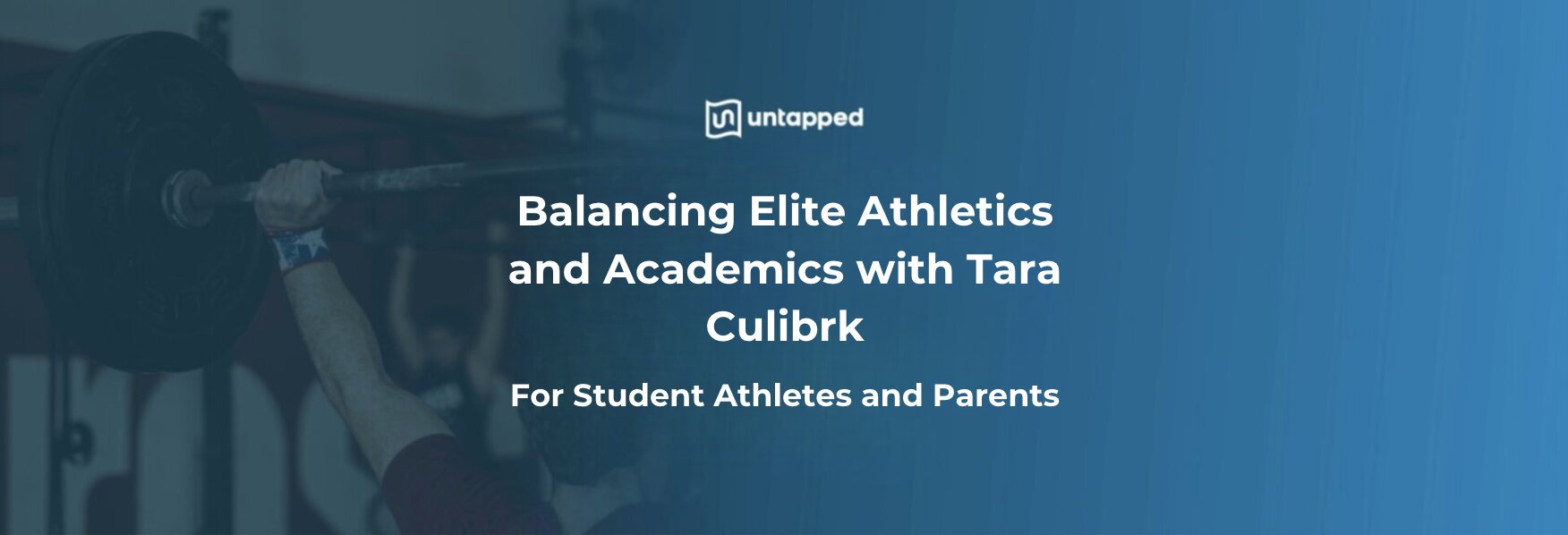 Balancing Elite Athletics and Academics with Tara Culibrk - Untapped ...